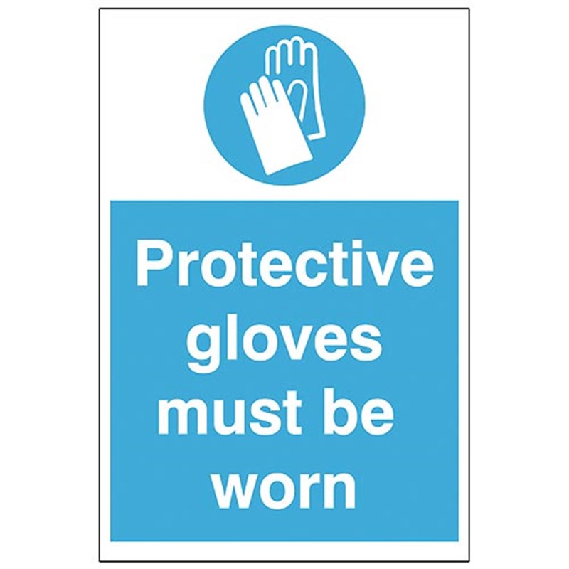 Protective Gloves Must Be Worn Sign 200 x 300 x 1mm